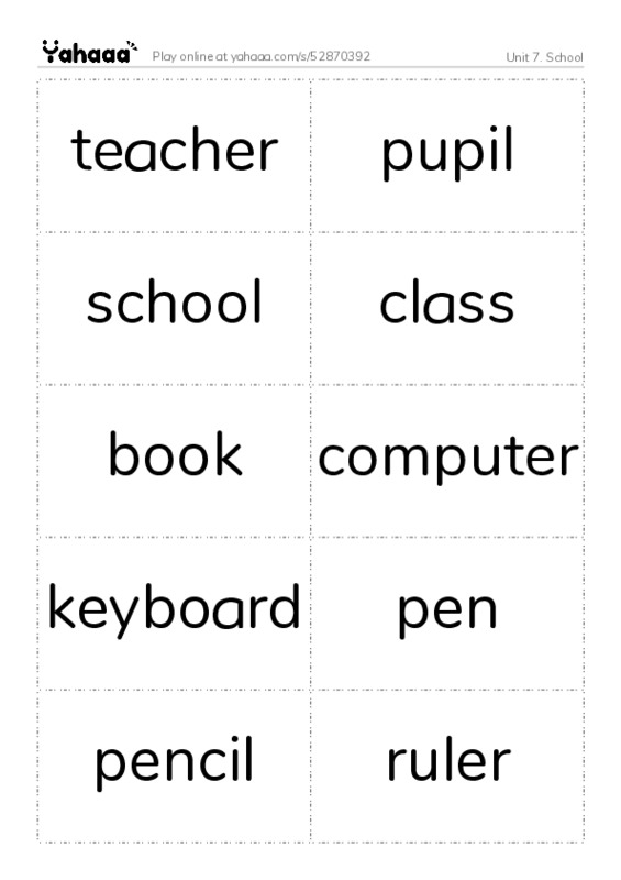 Free worksheet on Unit 7. School - Two columns flashcards | Yahaaa!
