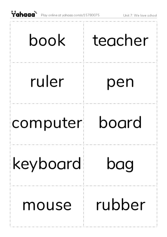 Free worksheet on Unit 7: We love school - Two columns | Yahaaa!